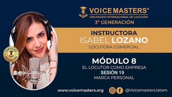Sesión 19: Marca personal con Isabel Lozano – Voicemasters